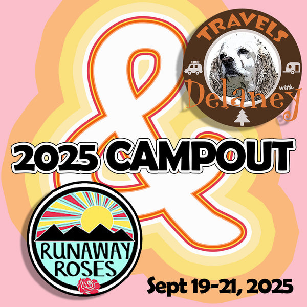 2025 Travels With Delaney Campout - Happy Acres Campground